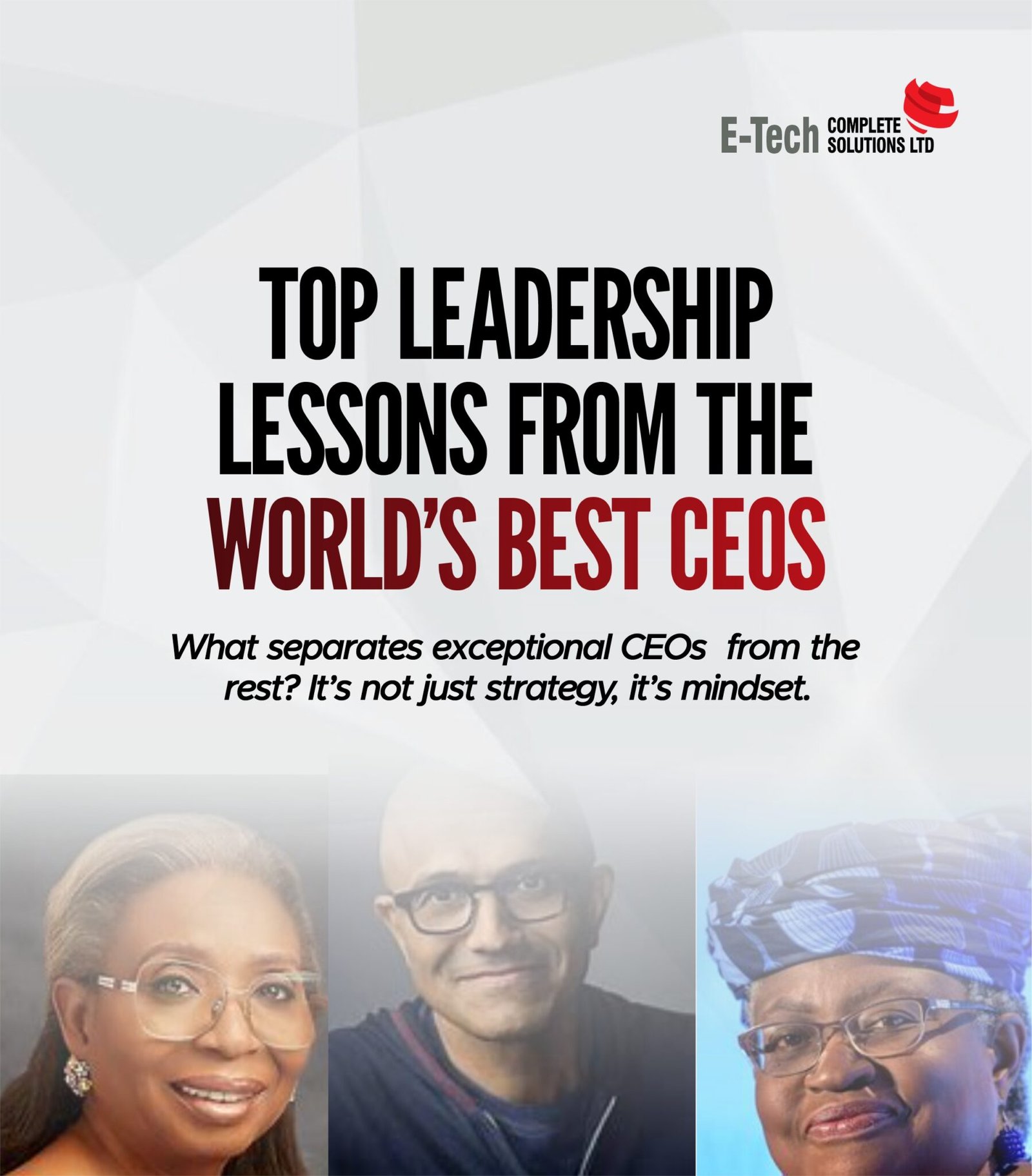 Top Leadership Lessons from the World’s Best CEOs – E-Tech Complete ...